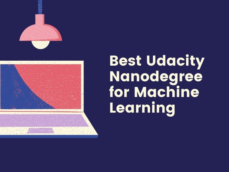 Best Udacity Nanodegrees for Machine Learning - Course Retriever Best Udacity Nanodegrees for Machine Learning - Course Retriever